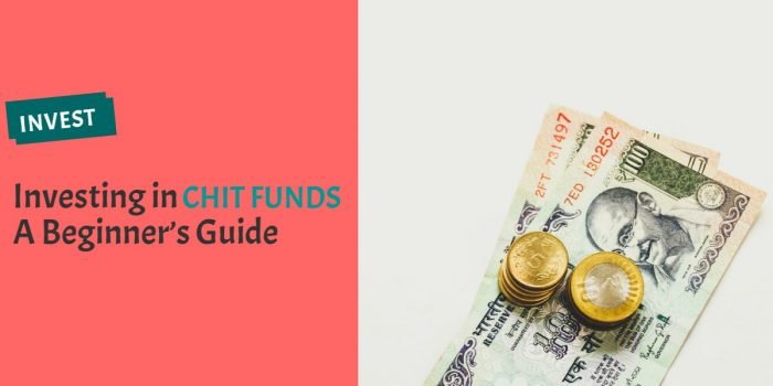 Investing in Chit Funds: A Beginner’s Guide on how Chits work